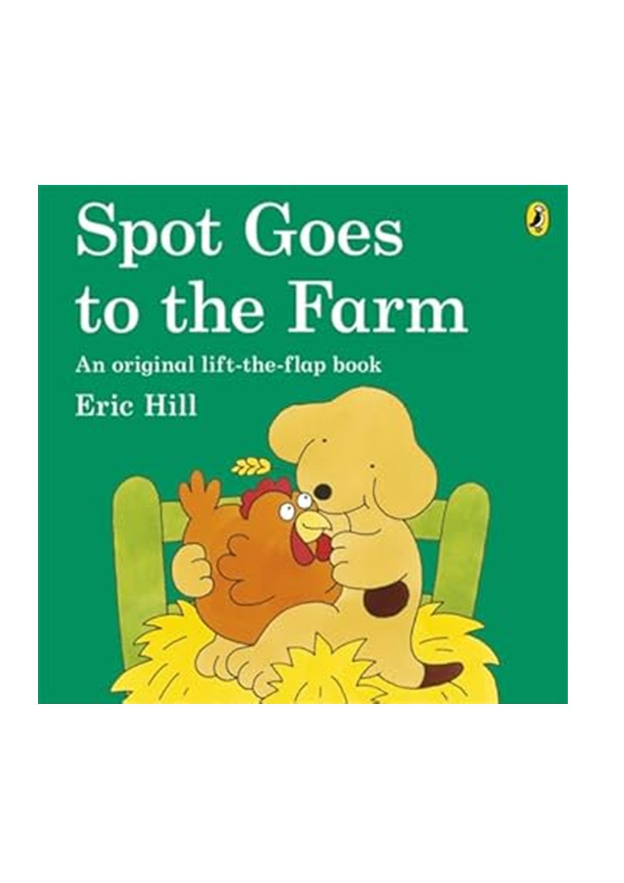 Spot Goes To The Farm by Eric Hill - Lift-the-Flap Book | Rodney's Relics