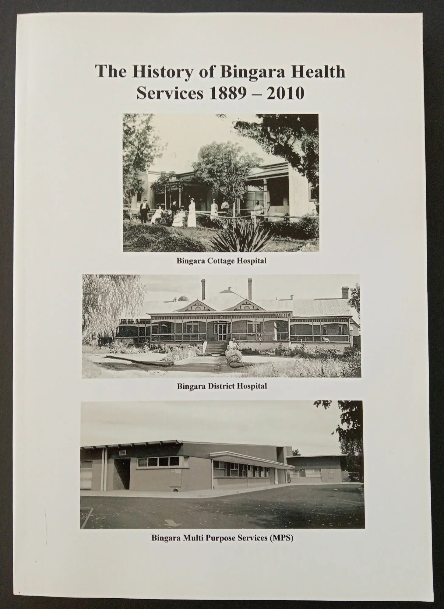 Bingara 1827-1937 – Rodney's Relics