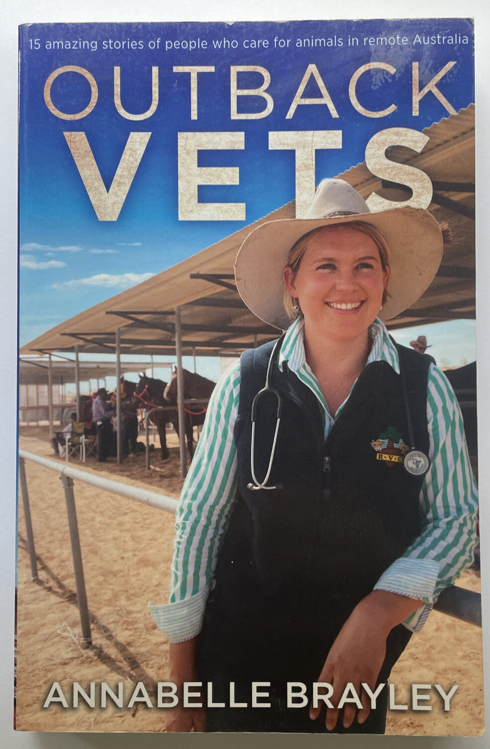Outback Vets - True Stories from Remote Australia | Rodney's Relics