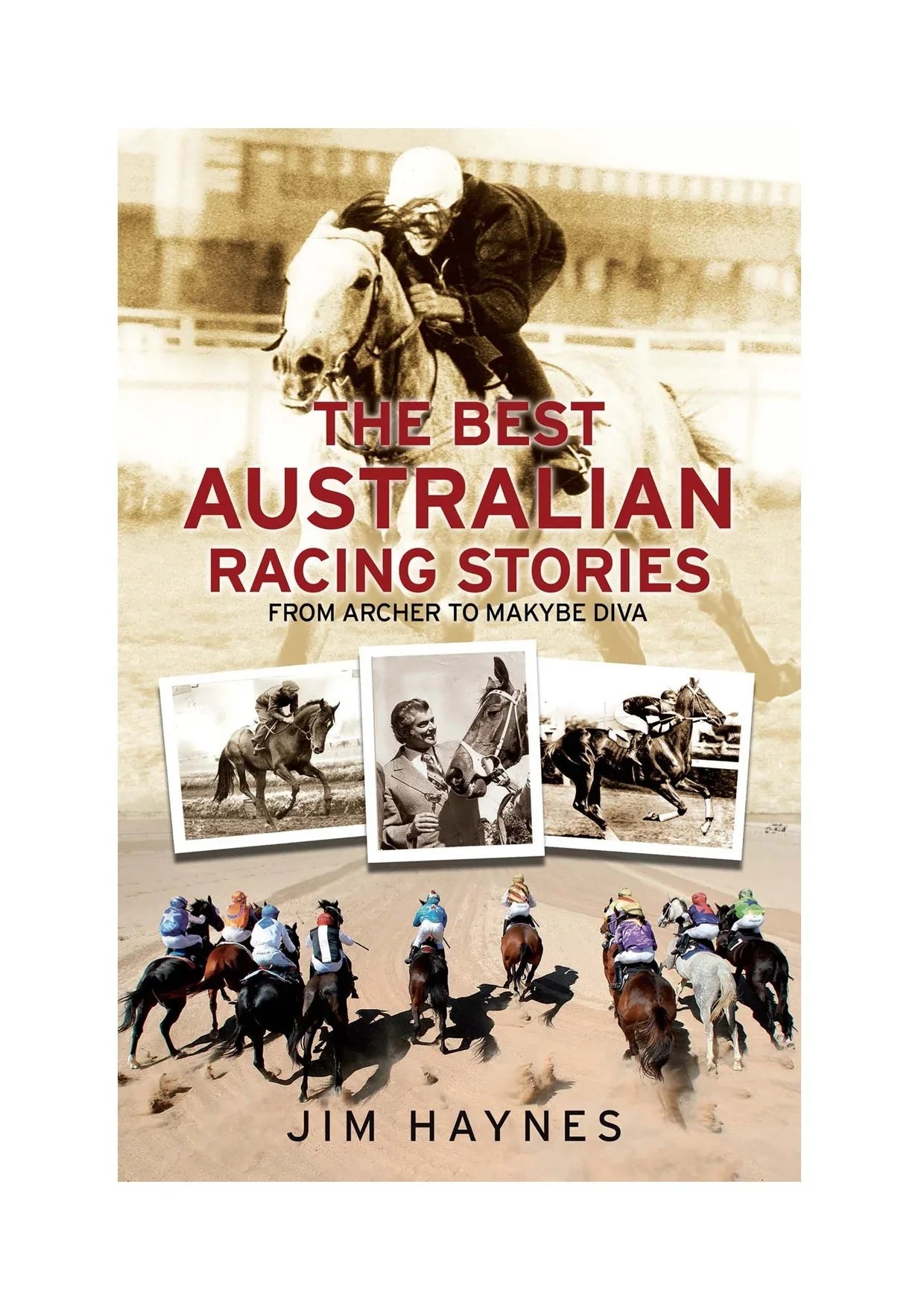 The Best Australian Racing Stories by Jim Haynes | Rodney's Relics